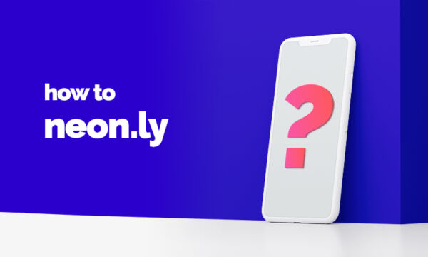 How to use neon.ly - by Neon Marketing Technology